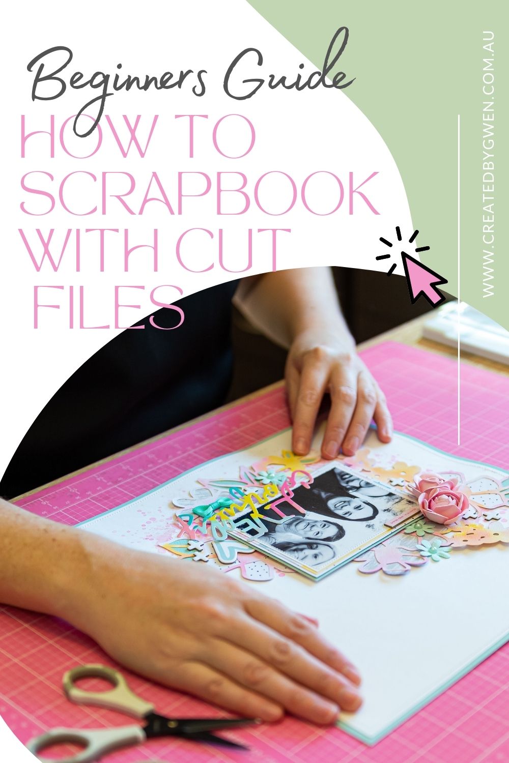 How to Scrapbook with Cut Files | Beginners Guide